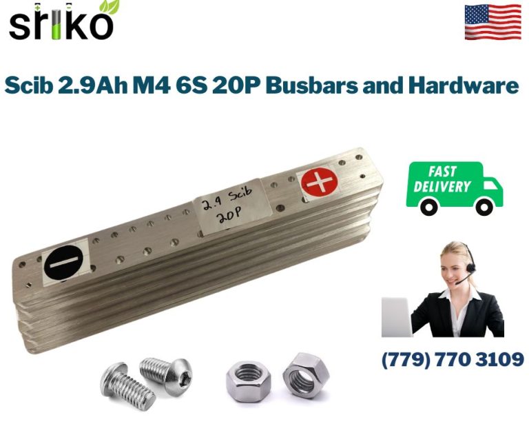 Scib 6S 20P Busbars | US | Lithium Online Store for Electronics